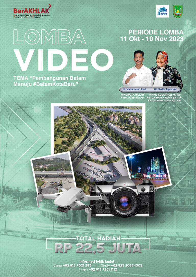 Lomba Video Batam Kota Baru Tahun 2023 – Dinas Komunikasi & Informatika